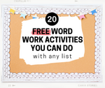 20 Free Word Work Activities You Can Do With Any List - Erin Waters EDU