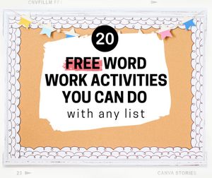 20 Free Word Work Activities You Can Do With Any List - Erin Waters EDU