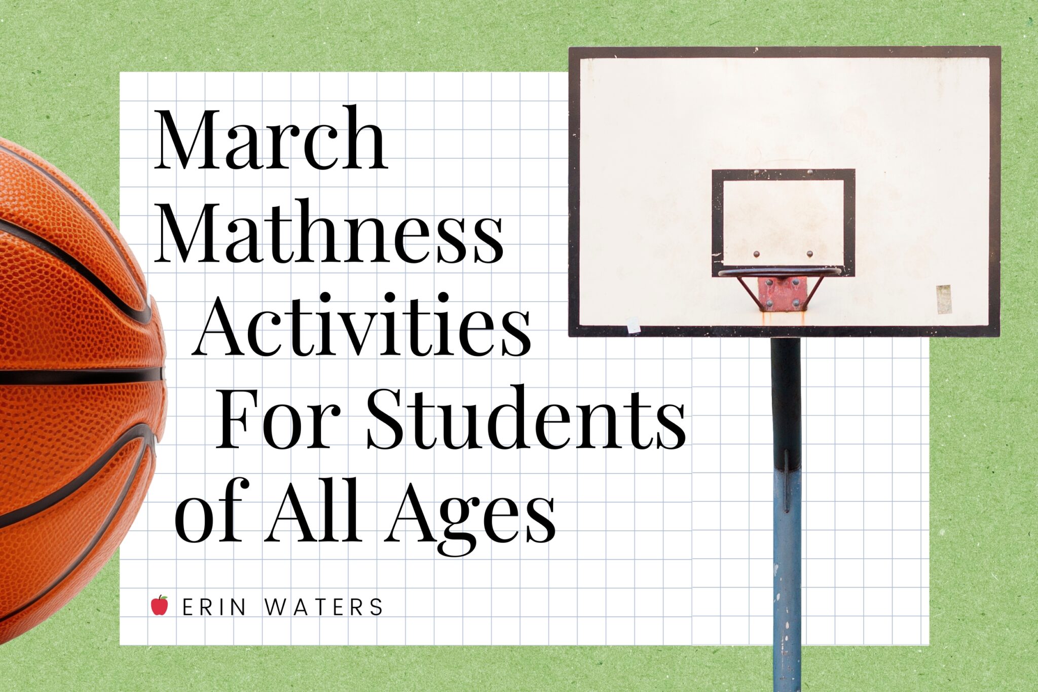 March Mathness Activities Even Non-Sporty Students Will Love - Erin ...