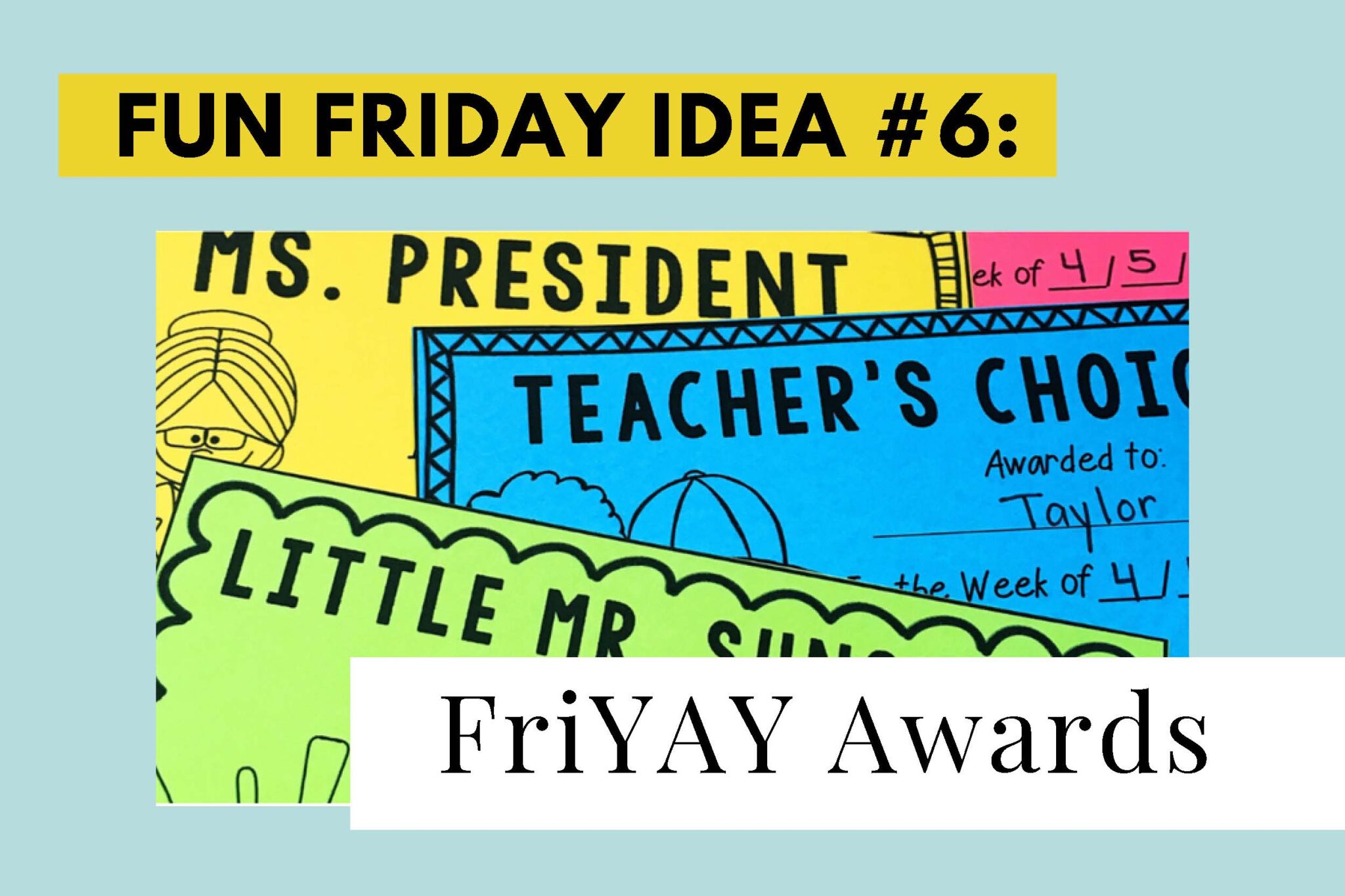9 Fun Friday Ideas for Your Classroom - Erin Waters EDU